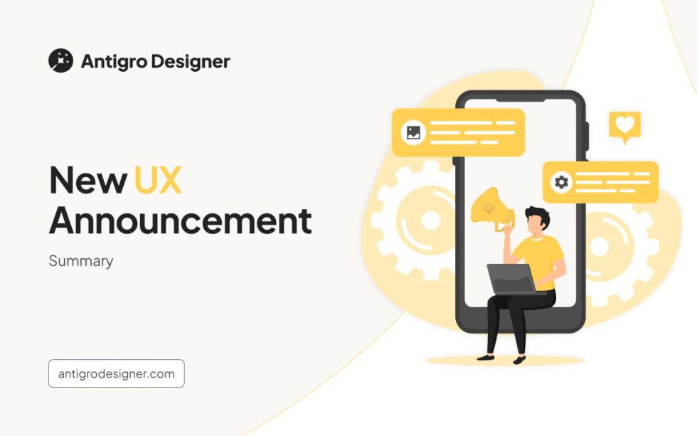 New UX Announcement - Summary